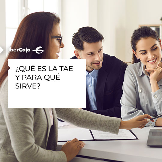 ¿Qué es la TAE y para qué sirve? | Ibercaja